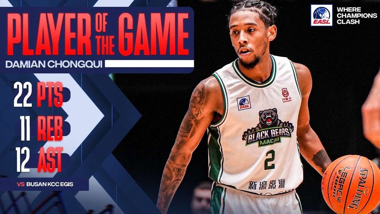 Player of the Game: Macau Black Bears Damian Chong Qui Triple-Double vs. Busan KCC Egis | EASL